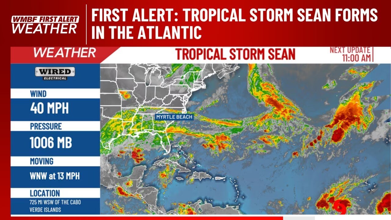 FIRST ALERT: Tropical Storm Sean forms in the Atlantic - YouTube