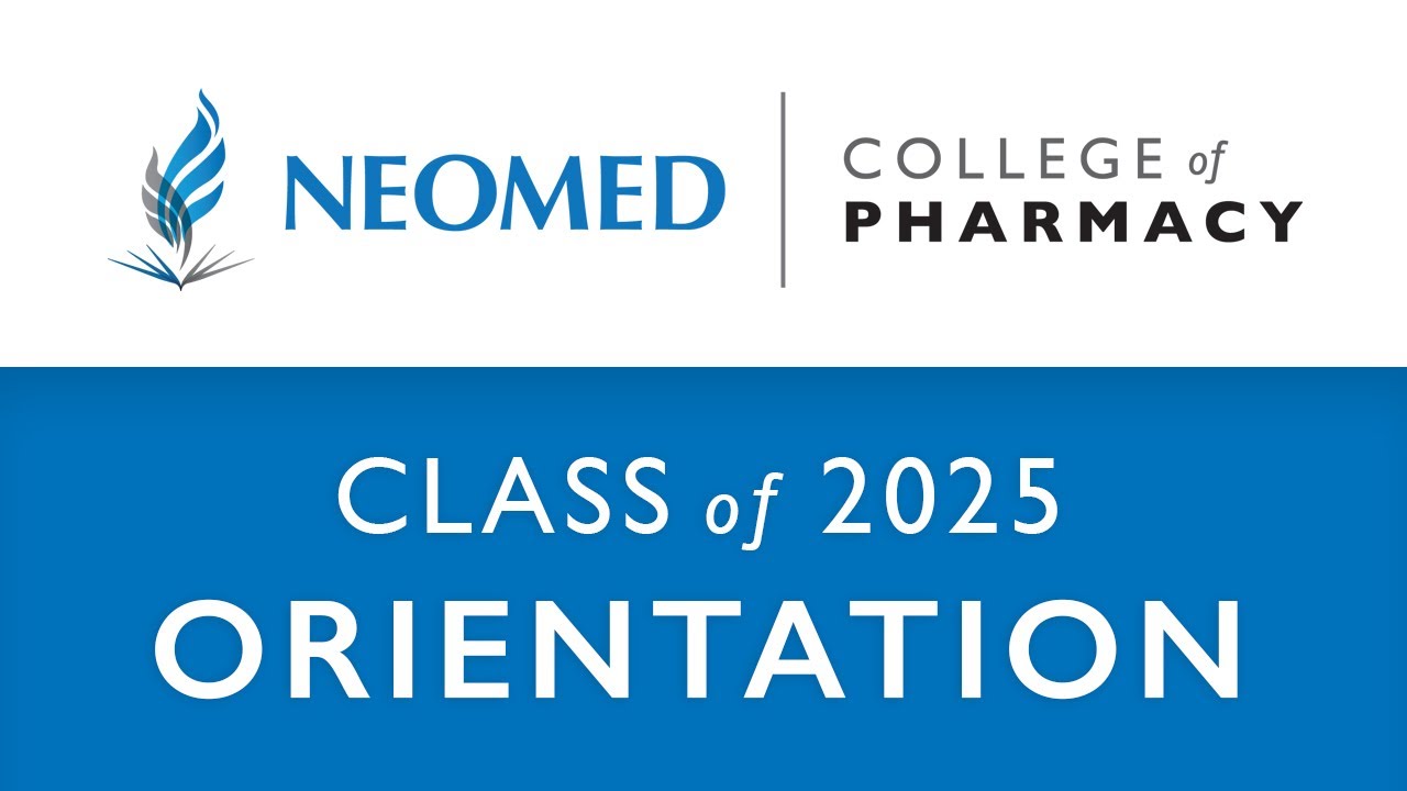 College of Pharmacy at NEOMED - Student Orientation (2021) - YouTube