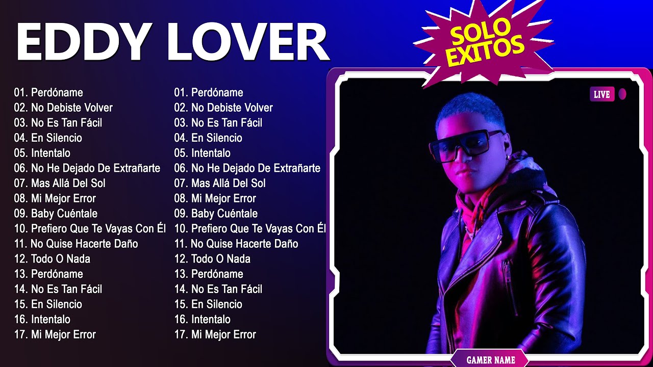 Eddy Lover Grandes Exitos - Lo Mejor de Eddy Lover - Mix Album de Eddy ...