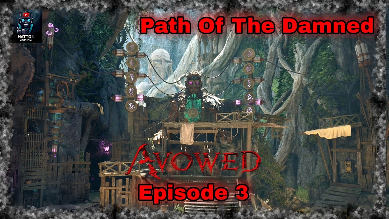 Avowed - Path Of The Damned Difficulty - Full Playthrough - PC Version ...