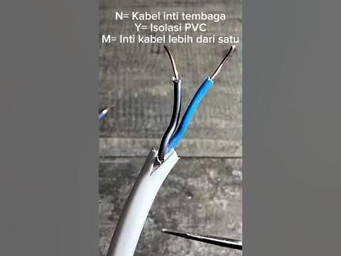 HARUS TAHU PERBEDAAN KABEL LISTRIK NYA NYM DAN NYY - YouTube