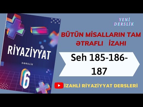 6ci sinif Riyaziyyat seh 185-186-187 Mumkun hallarin sayi (butun misallarin tam izahi)