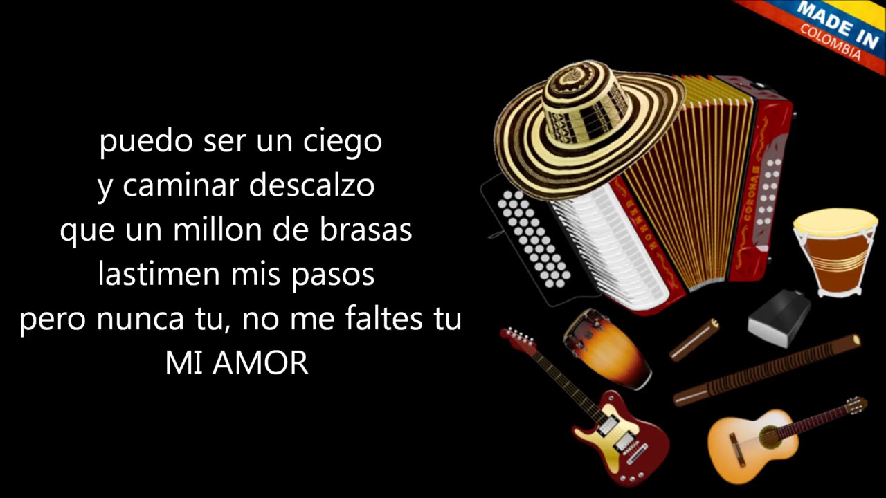 Los Diablitos ☆ Que No Me Faltes Tú LETRA - YouTube