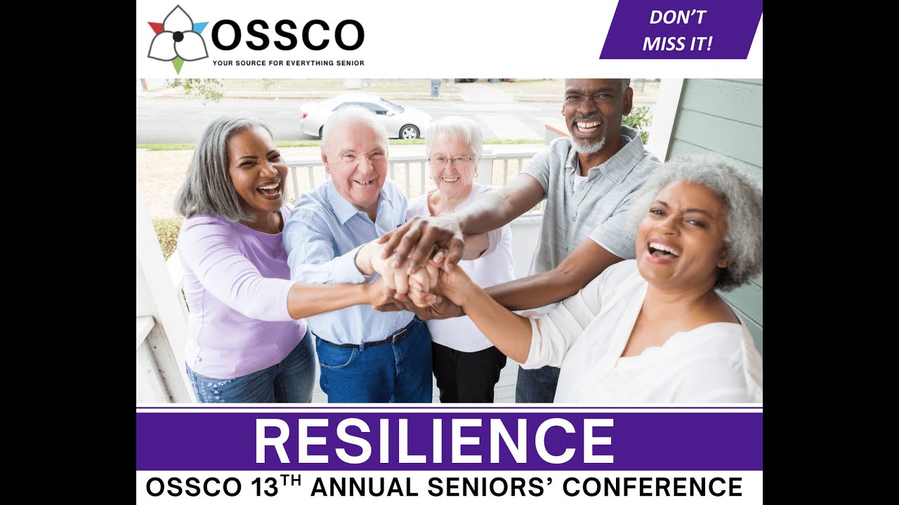OSSCO's 13th Annual Seniors' Conference - YouTube