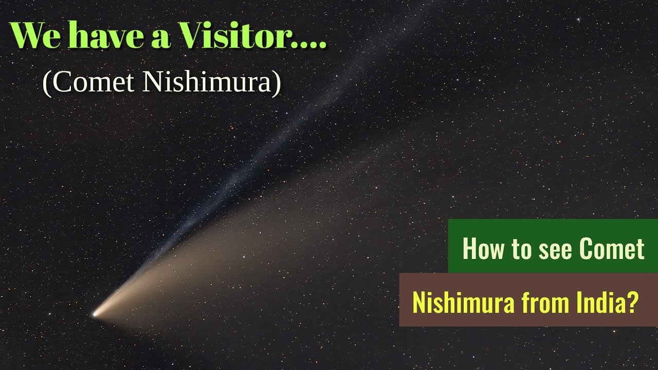 How to see Comet C/2023 P1 Nishimura from India (in Hindi) | Comet ...