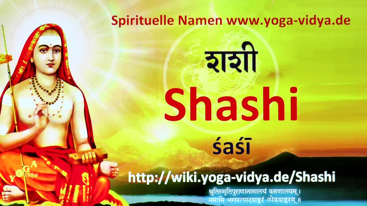 Shashi als Spiritueller Name - Übersetzung aus dem Sanskrit und ...