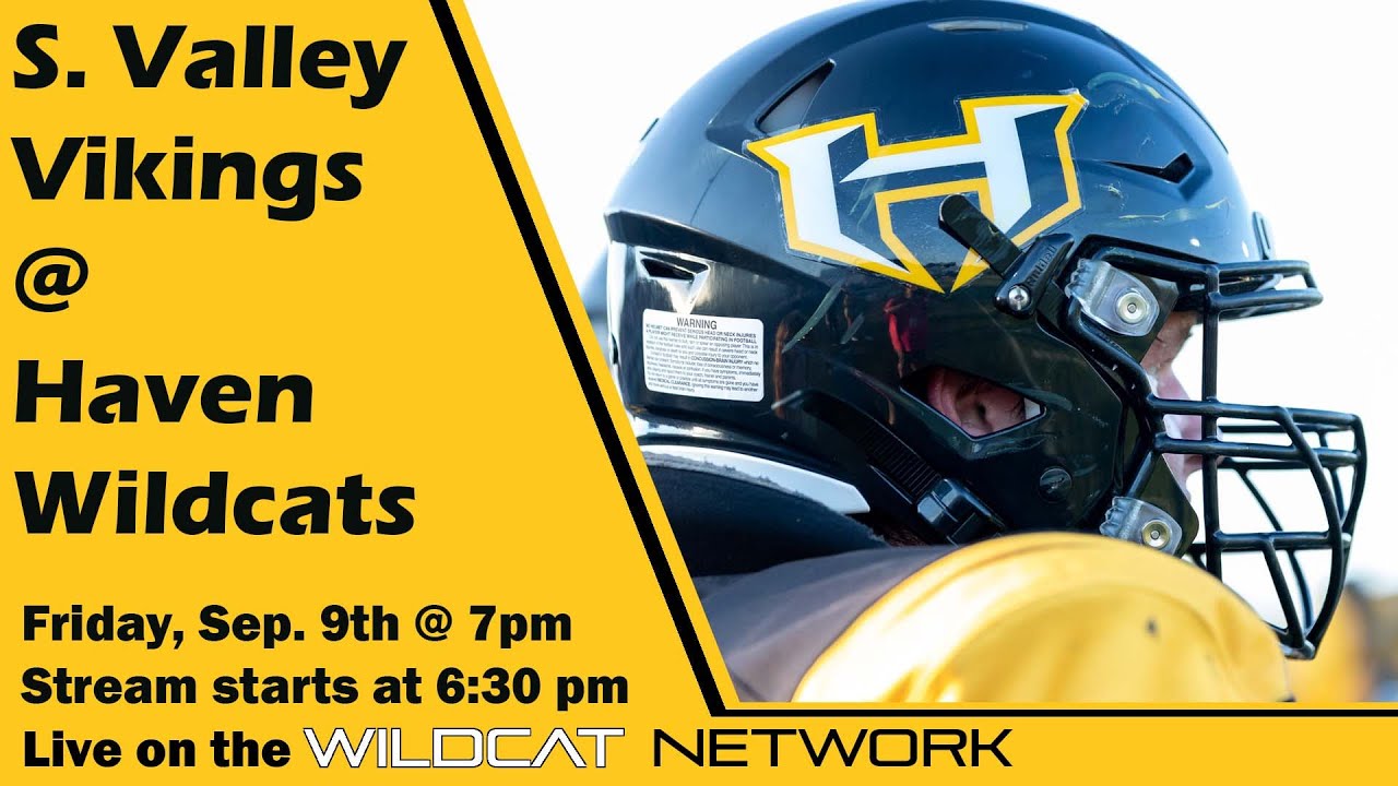 Wk 2: Smoky Valley @ Haven Wildcats - Wildcat Football - YouTube