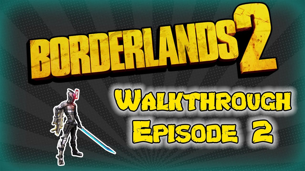 KILLING CAPTAIN FLINT! Borderlands playthrough #2 - YouTube
