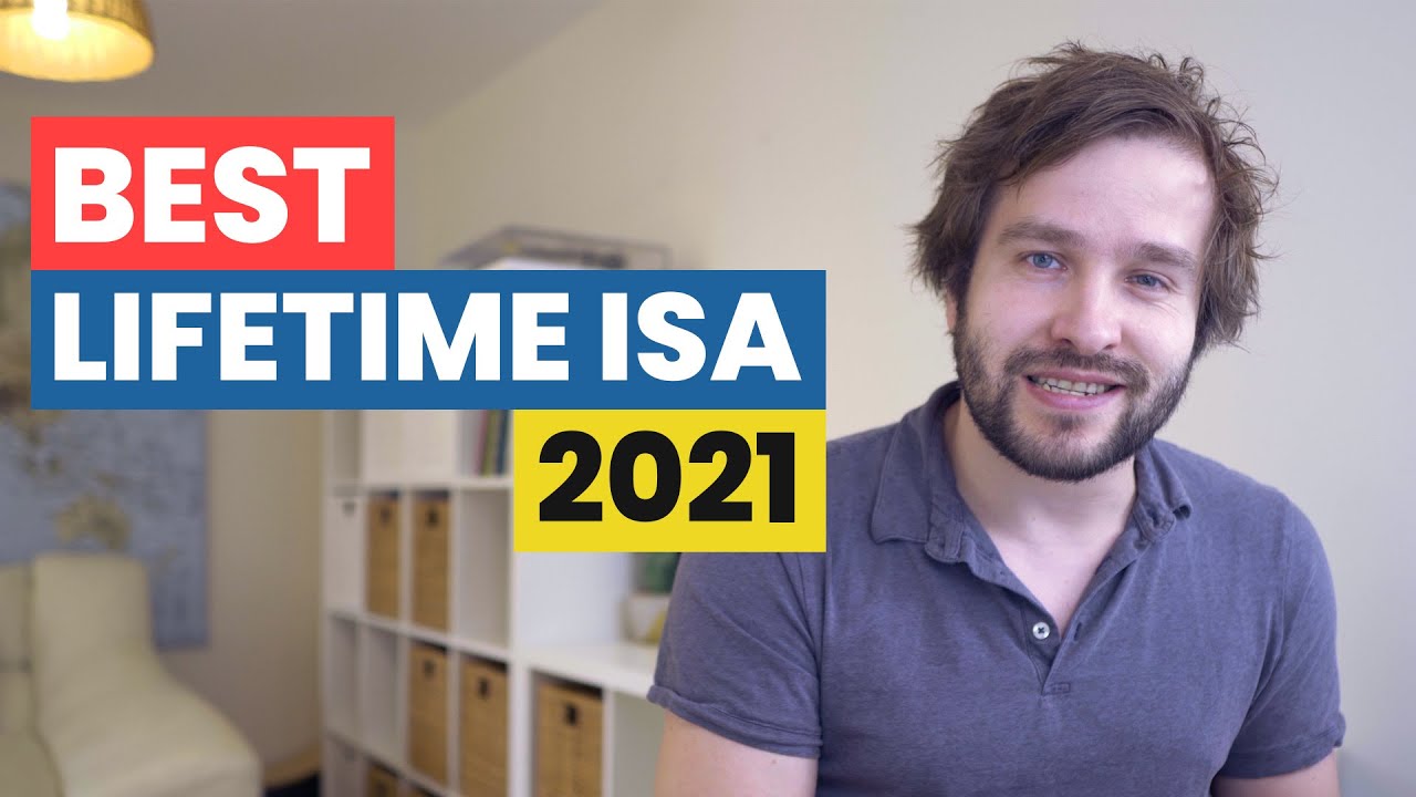 Best Lifetime ISA Account (LISA) 2021 - YouTube