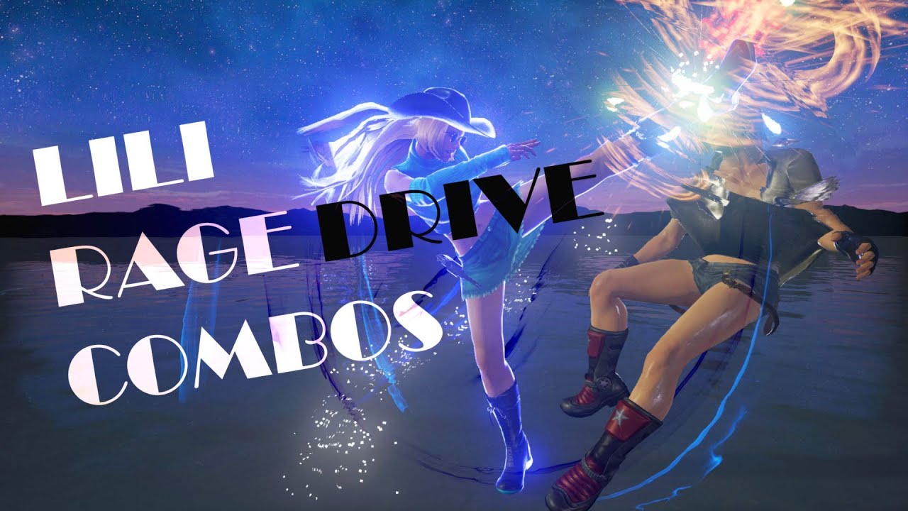 Tekken 7 - Lili Rage Drive Combos - YouTube
