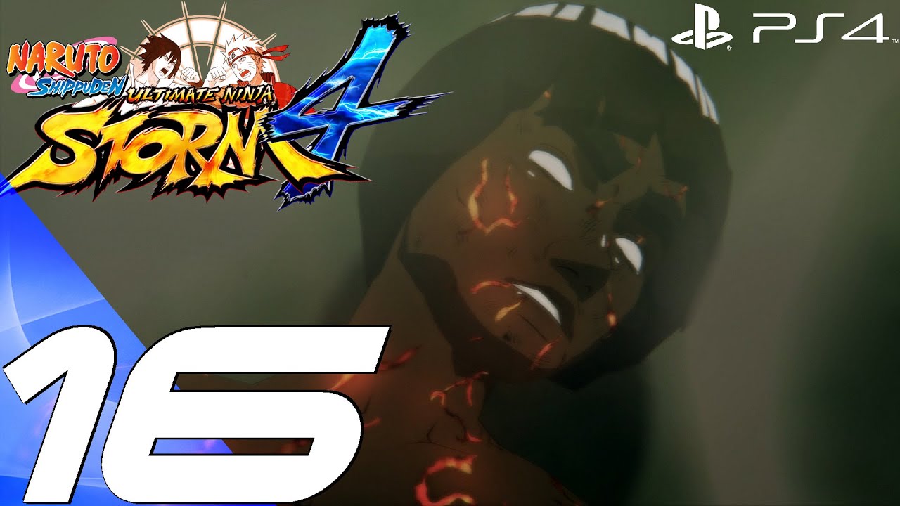 Naruto Shippuden Ultimate Ninja Storm 4 - Walkthrough Part 16 - Guy ...