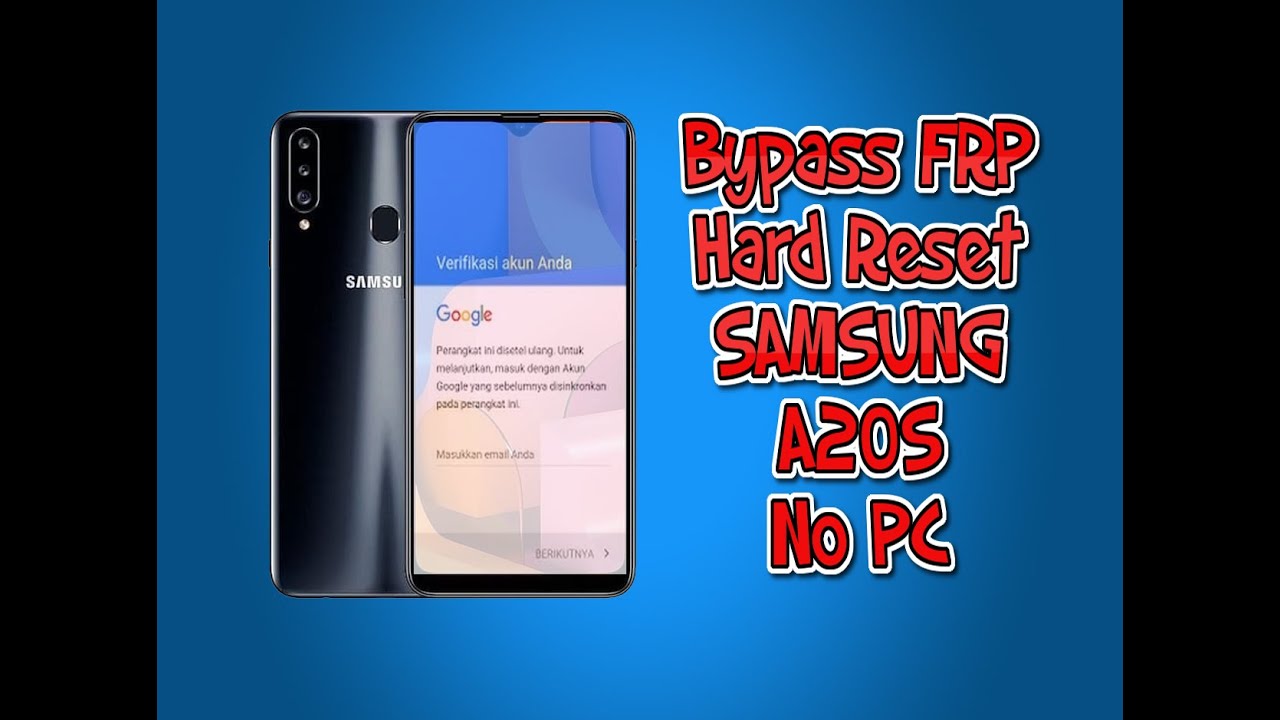 Hardreset and Bypass FRP Samsung A20S No PC - YouTube