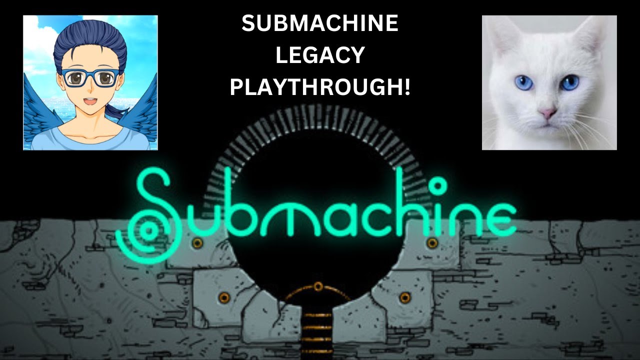 Submachine Legacy Bonus Chapters with Tiffany and Ein - YouTube