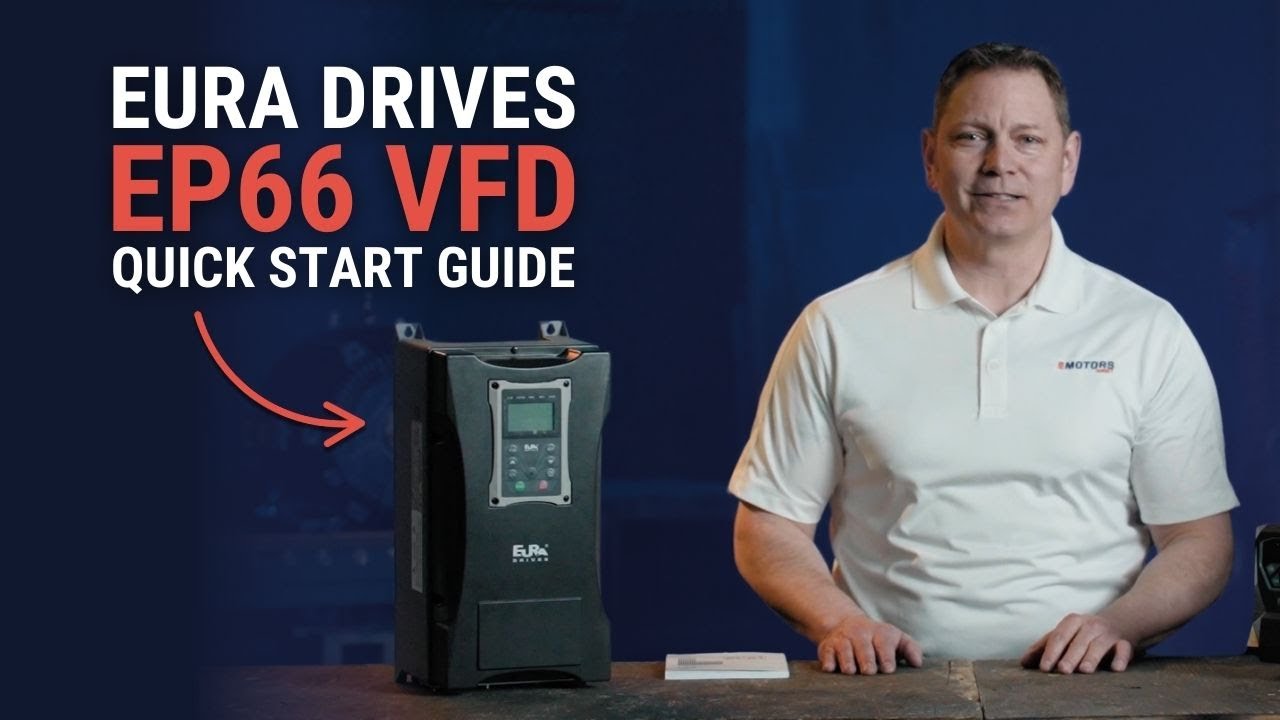 EP66 VFD Quick Start Guide | Eura Drives Setup for Harsh Environments ...