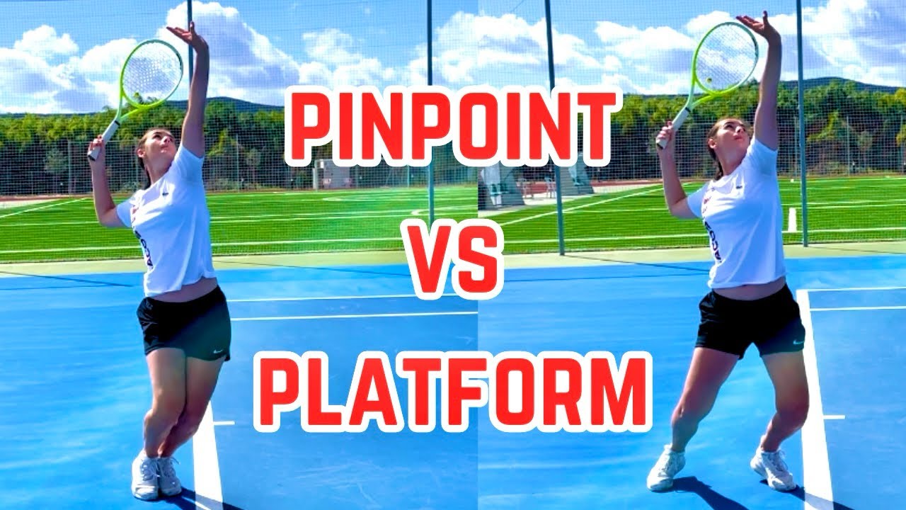 Pinpoint vs Platform Stance: Which Serve Technique is Best? - YouTube