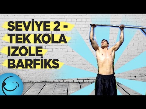Seviye 2 - Tek Kola Izole Barfiks