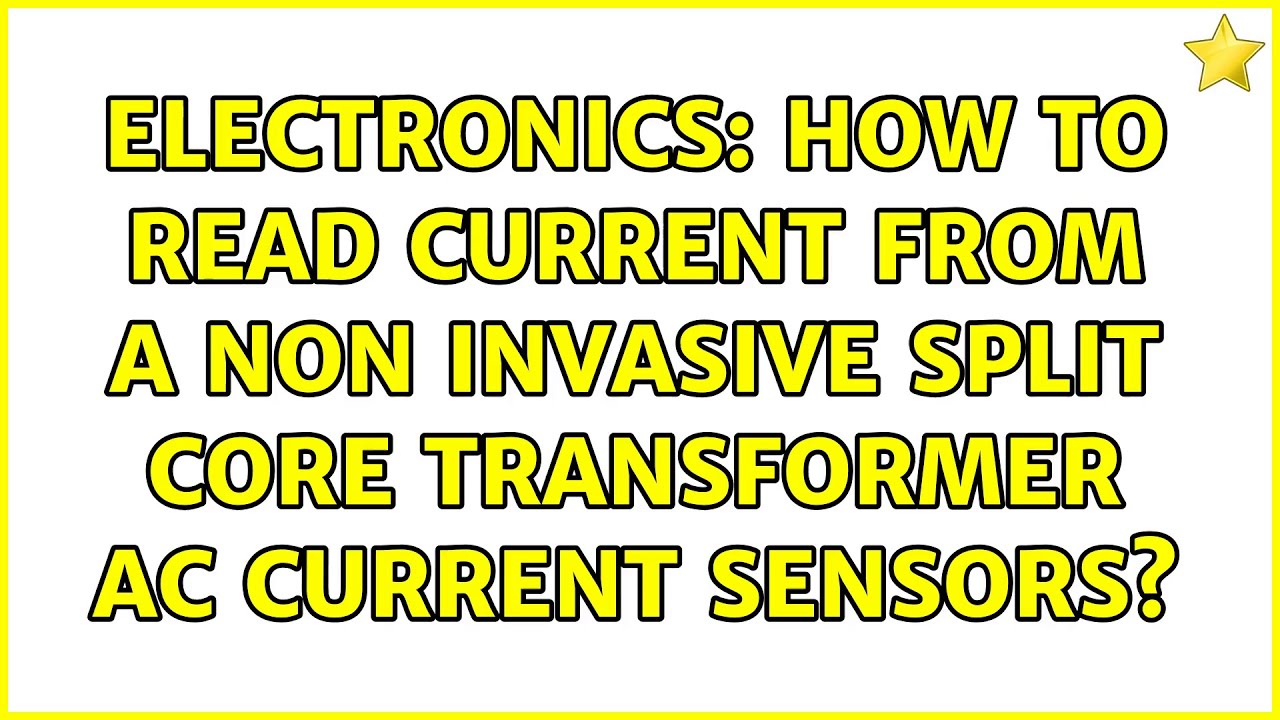 Electronics: How to read current from a non invasive split core ...