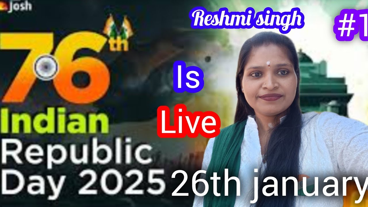 Reshmi singh is live. #republic day - YouTube