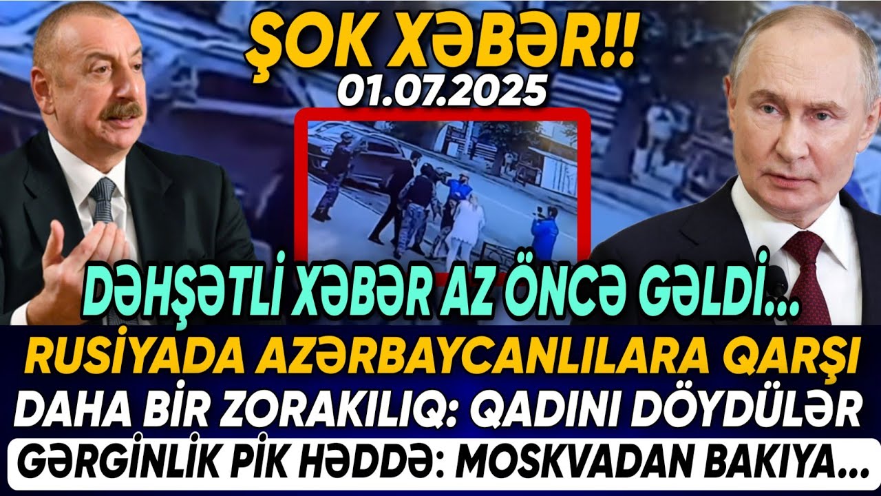 TƏCİLİ! Əsas xəbərlər 01.07.2025 (Xəbər Bələdcisi) xeberler, son xeberler bugun 2025 - YouTube