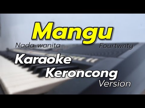 MANGU - Karaoke Keroncong | Nada Cewek