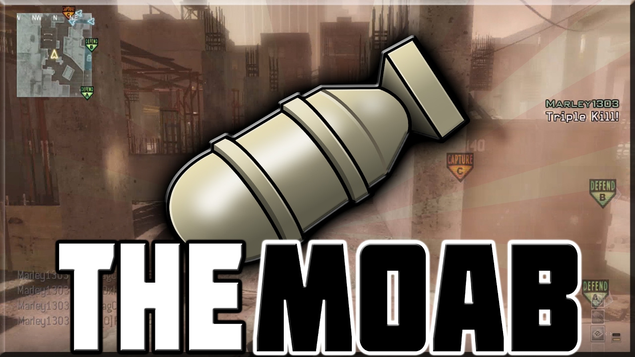 THE MOAB IN MODERN WARFARE 3! - YouTube