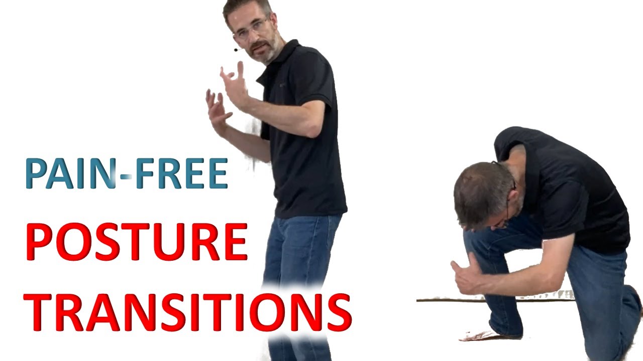 Posture Transitions Training: Sitting, Standing, Lying Down, Kneeling ...