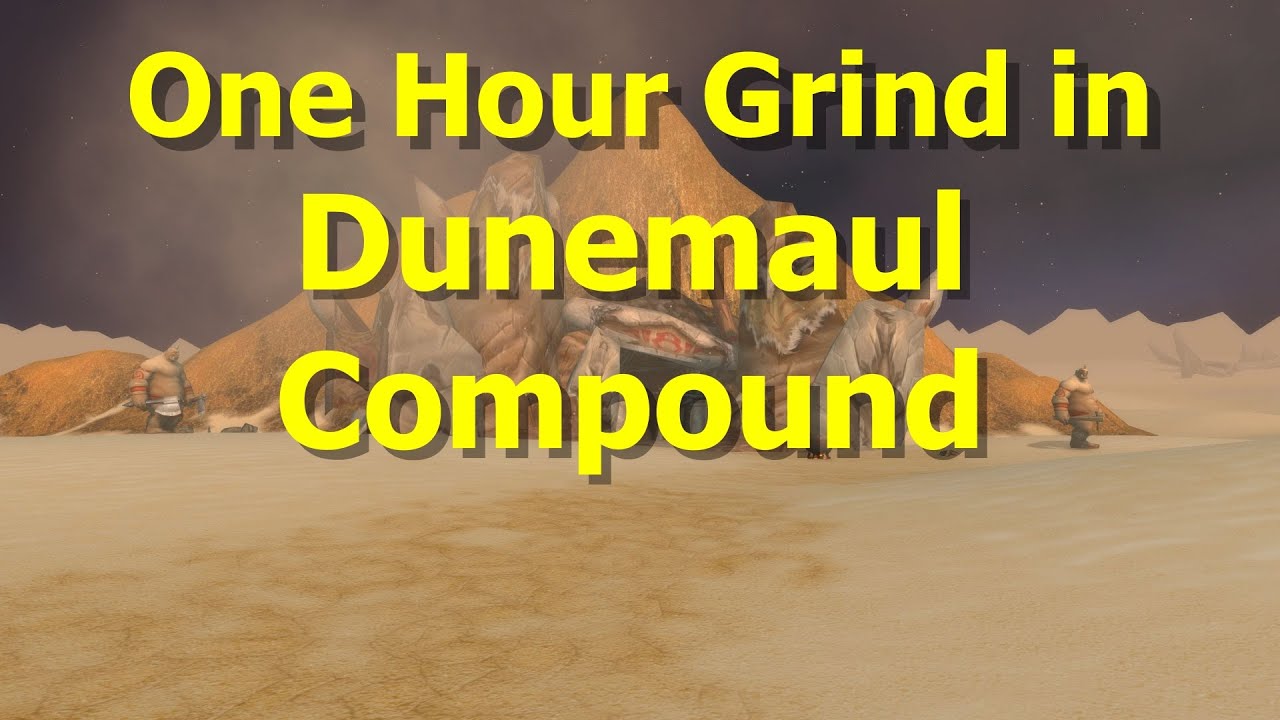 One Hour Grind in Dunemaul Compound--100 Mageweave Cloth Per Hour--Gold ...
