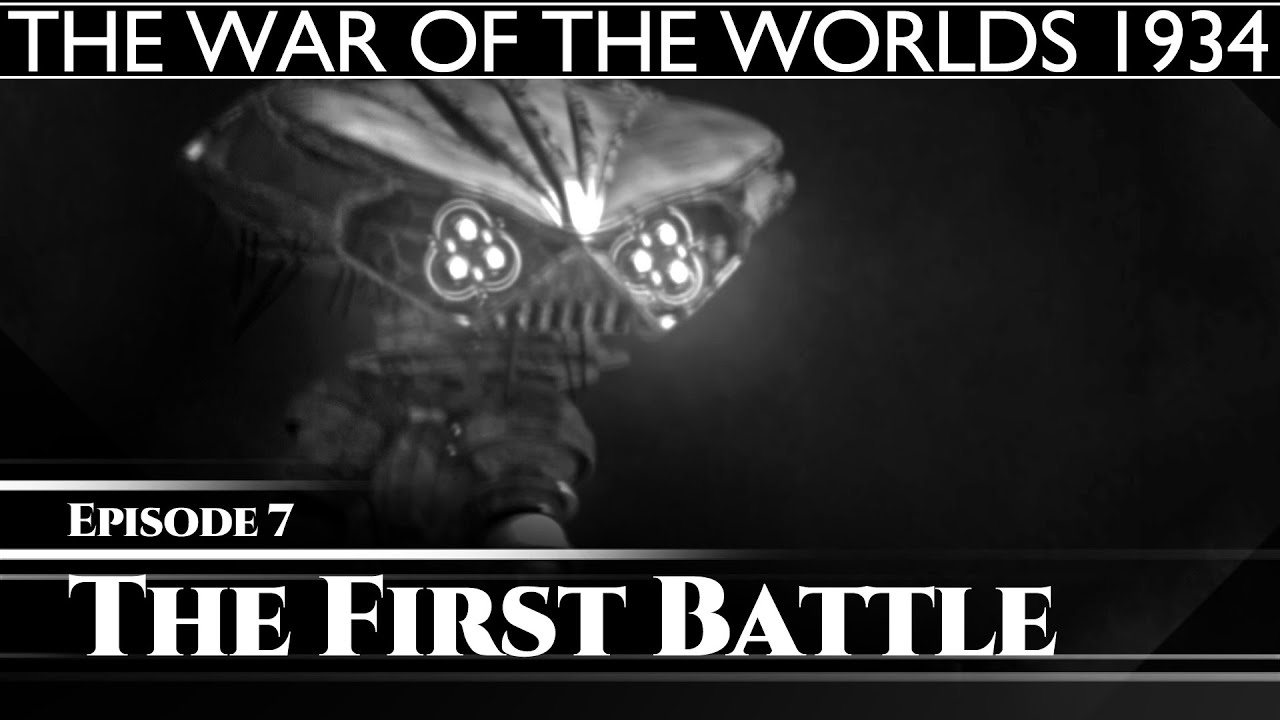 The War Of The Worlds 1934 - The First Battle - YouTube