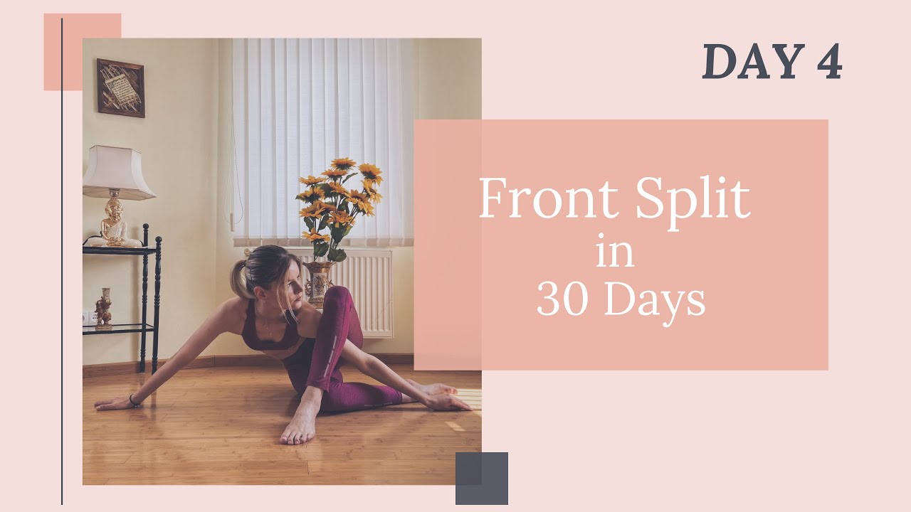 HOW TO GET THE FRONT SPLIT IN 30 DAYS // AT HOME TRAINING PROGRAM - YouTube
