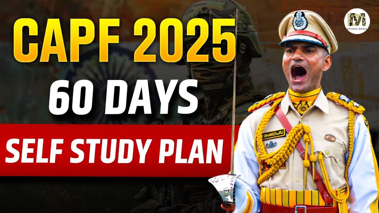 60 Days Study Plan for CAPF Paper 2 | Best Way to Prepare for CAPF ...