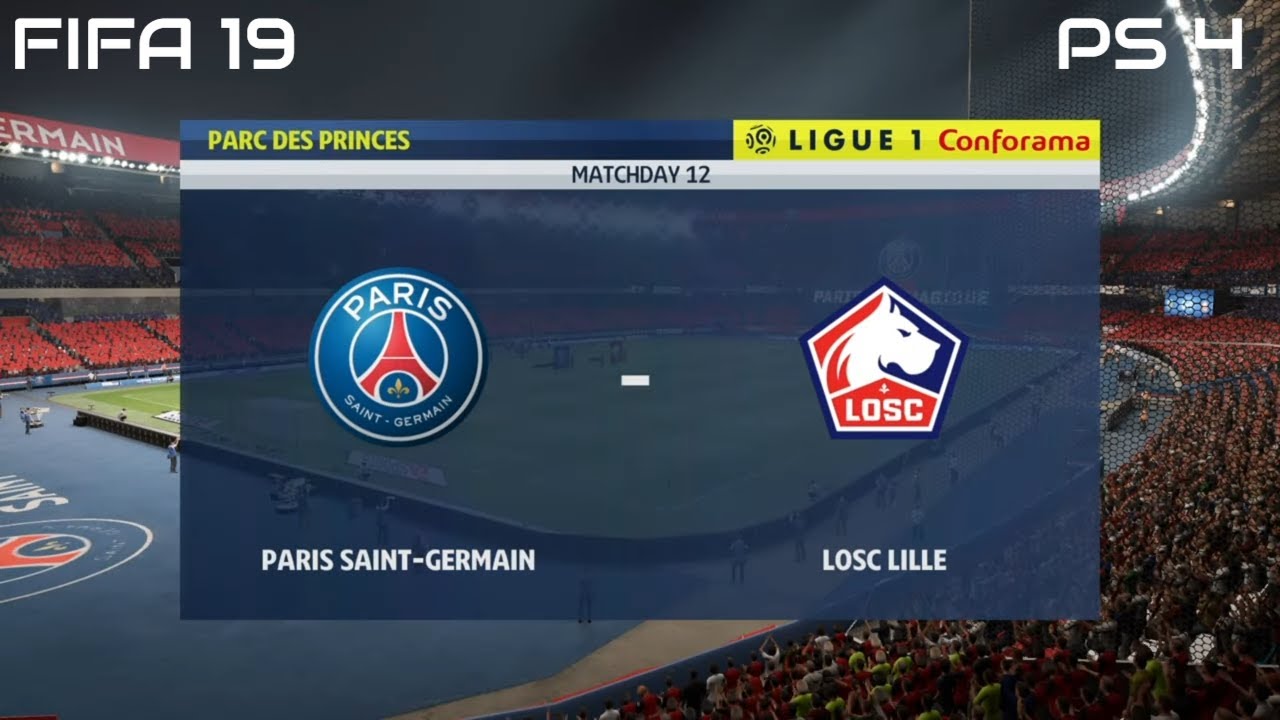 FIFA 19 PSG vs LOSC Lille Gameplay Ligue 1 Conforama (4K) - YouTube