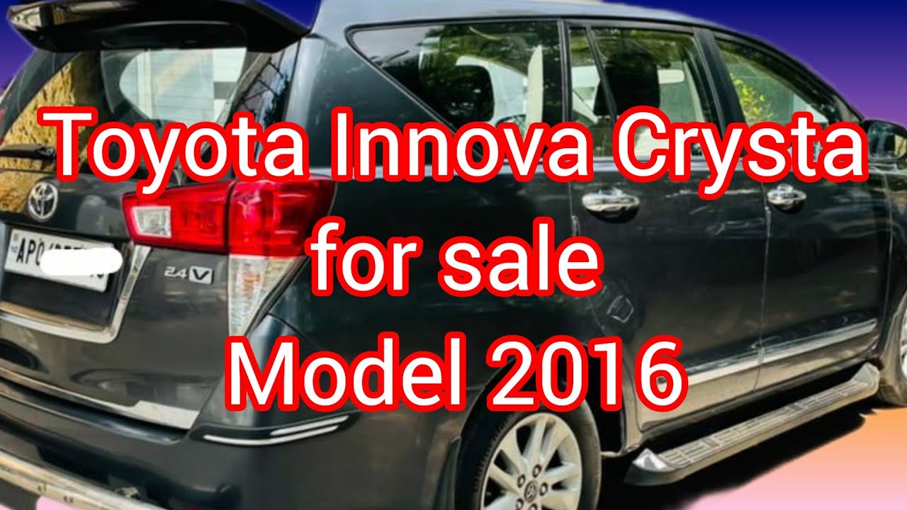 Toyota innova christa for sale😄😄 model 2016 👍👍royal mv channel 😄AP ...