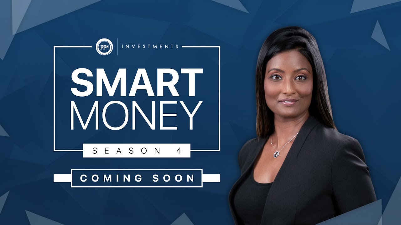 Smart Money Season 4 presented by PPS Investments – Coming soon - YouTube