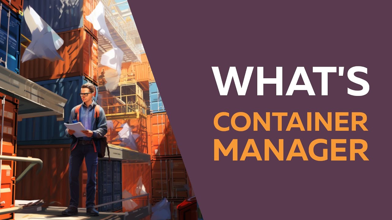 What is a Container Manager? - YouTube