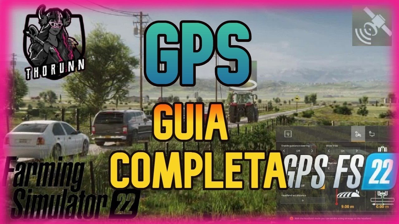 GPS | COMO UTILIZAR GPS | FS22 | TUTORIAL - YouTube