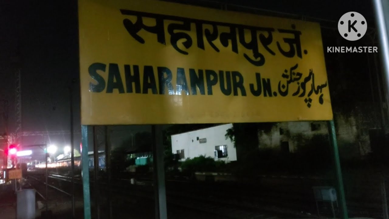 Saharanpur Junction Railway station - YouTube