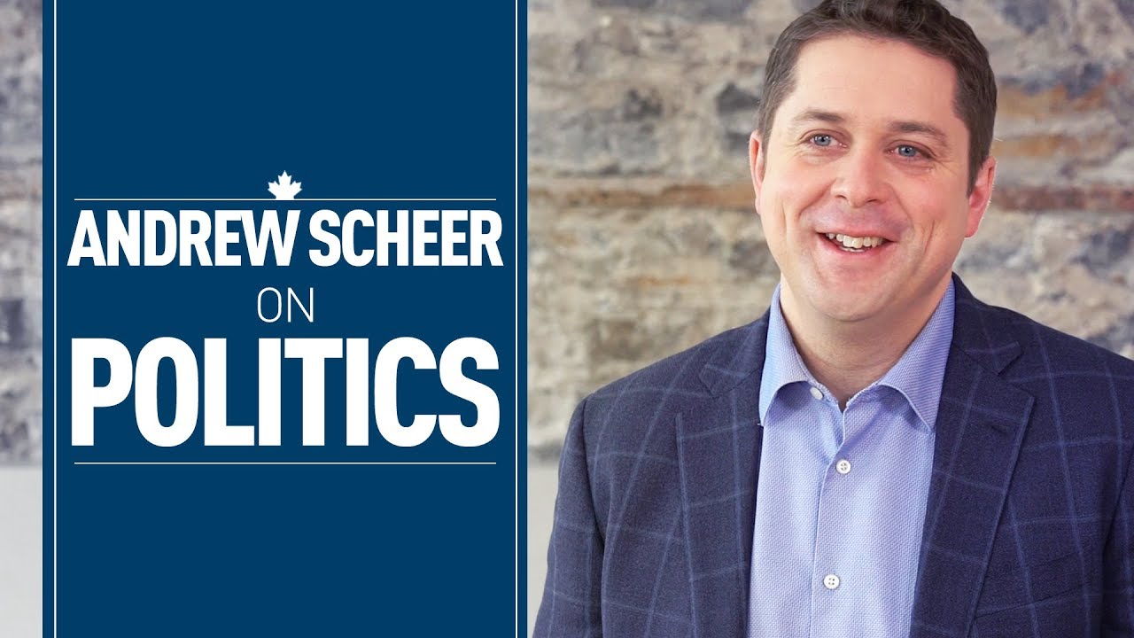 Why I’m in Politics | Andrew Scheer - YouTube