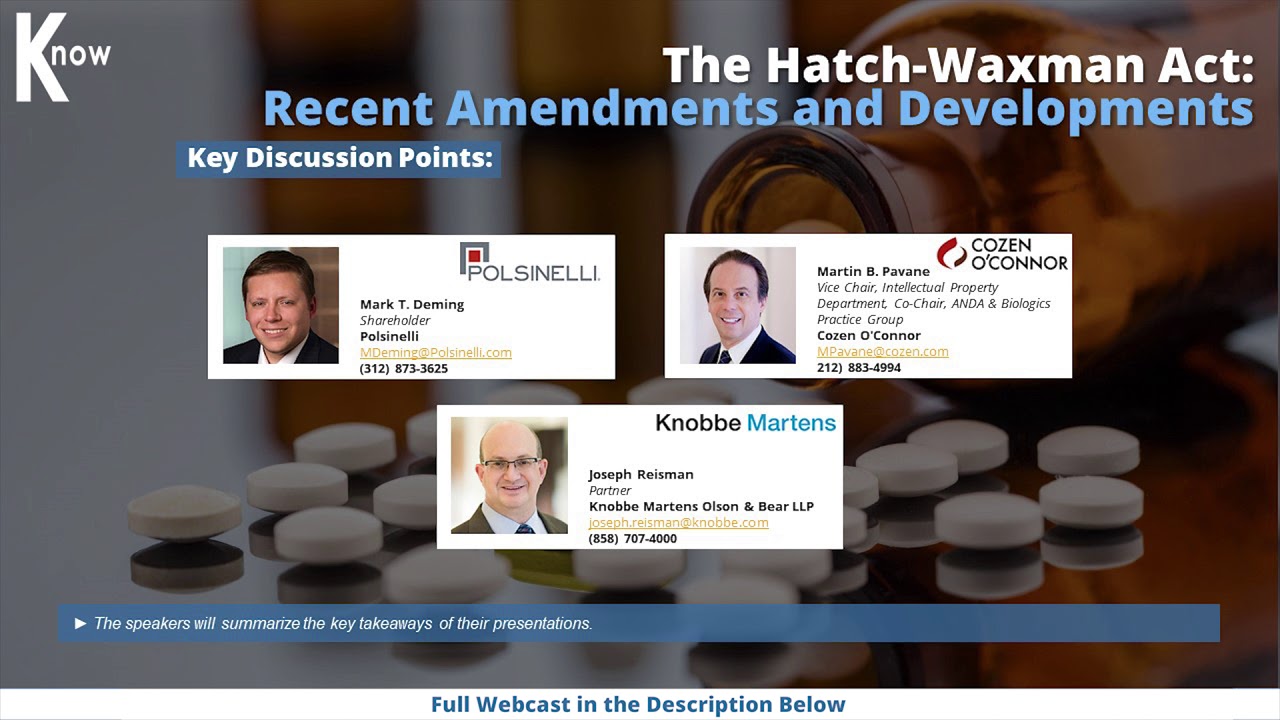 The Hatch-Waxman Act CLE: Recent Amendments - YouTube