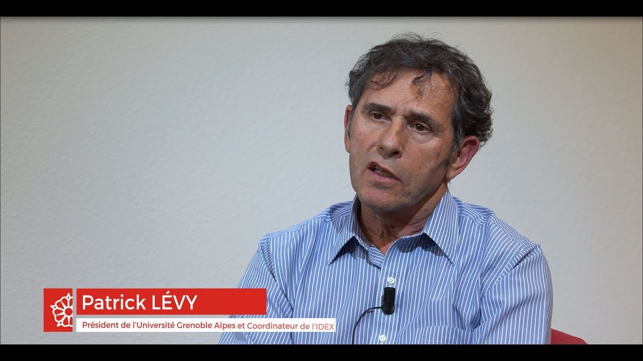 Interview de Patrick Lévy, Président de l'Université Grenoble Alpes ...