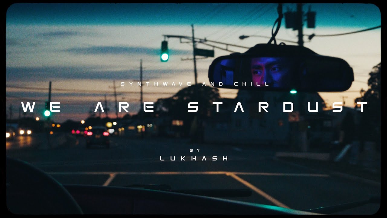 Lukhash - We Are Stardust • Synthwave and Chill - YouTube