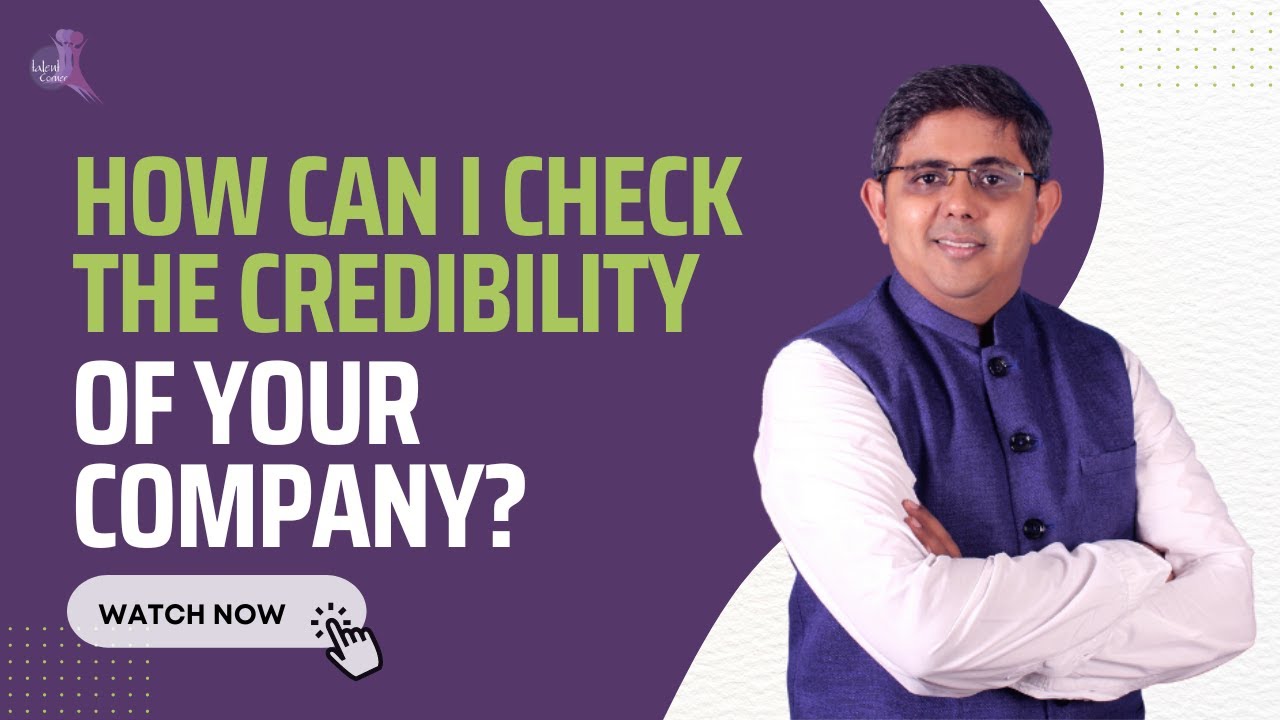 How Can I Check The Credibility Of Your Company: Essential Steps For ...