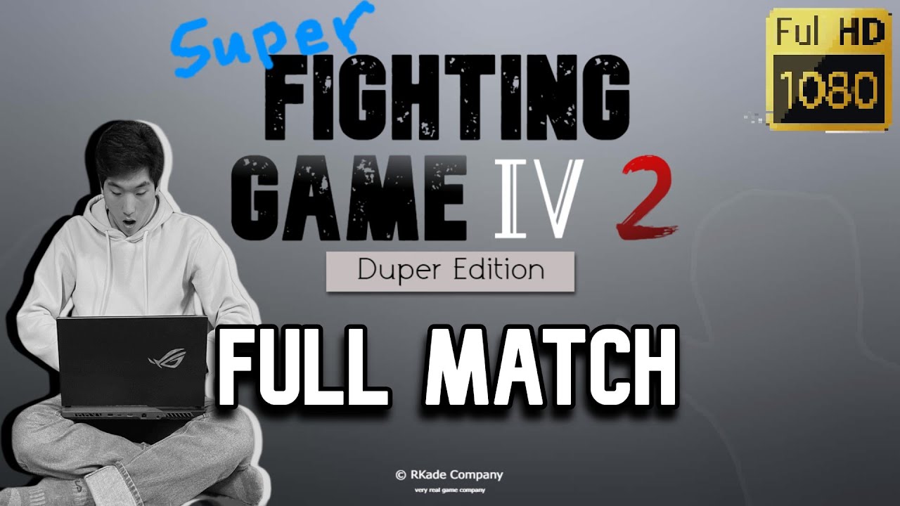 Super Fighting Game IV 2 Duper Edition Gameplay Walkthrough (1080p ...