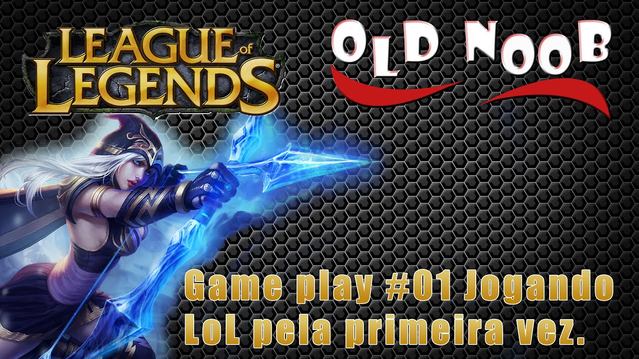GAME PLAY #001 LEAGUE OF LEGENDS LOL - YouTube