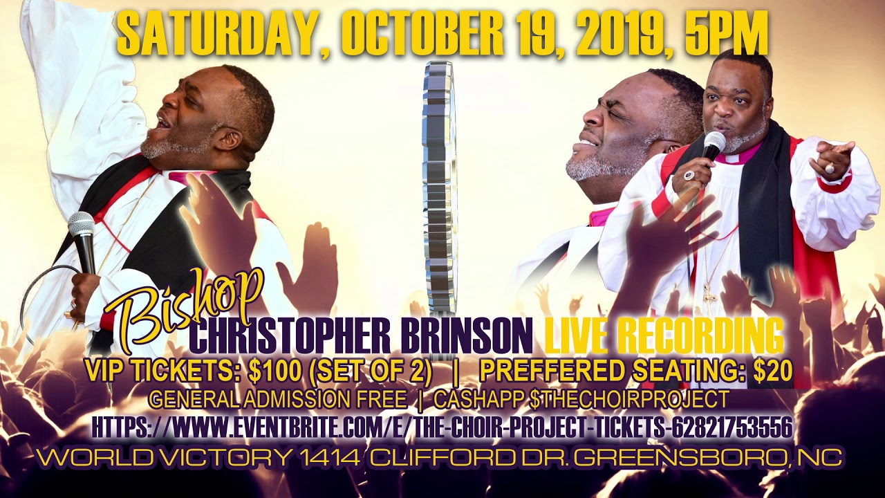 Bishop Christopher Brinson's LIVE Choir Project - YouTube