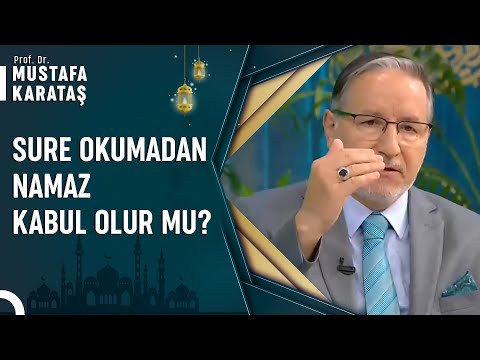 Sure Bilmeyenler Nasıl Namaz Nasıl Kılmalıdır? | Prof. Dr. Mustafa Karataş ile Muhabbet Kapısı