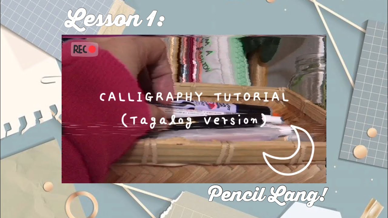 LESSON 1: TAGALOG VERSION NA CALLIGRAPHY GAMIT ANG LAPIS (mas mabilis ...