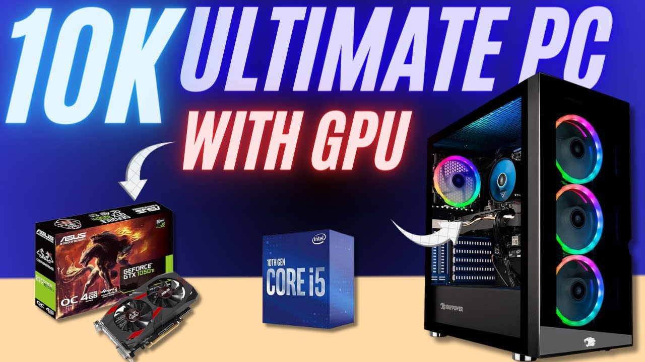 Rs. 10,000 Epic PC - PC Build Under Rs 10000 with Graphics Card | 10k ...