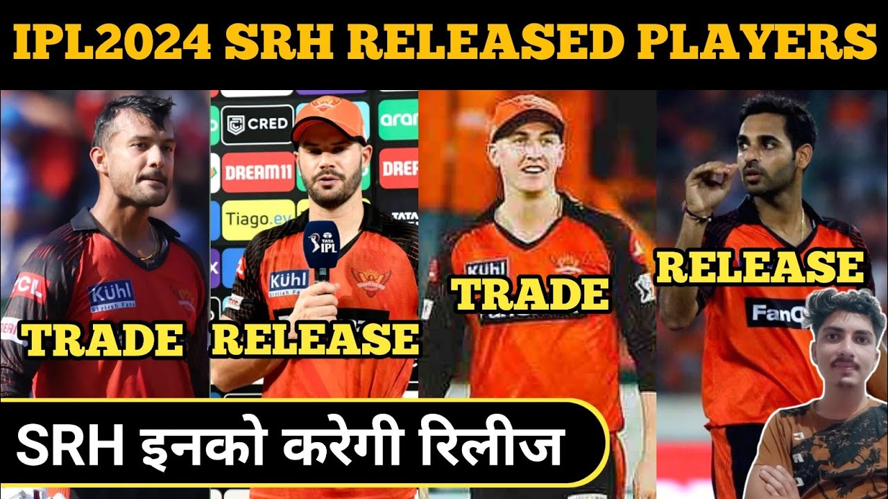 IPL2024- SRH Released Players | SRH Auction Strategy | Mayank | Brook ...