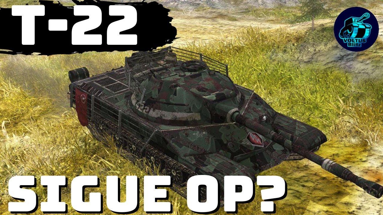 WOT BLITZ en Español T-22 | SIGUE OP? - YouTube
