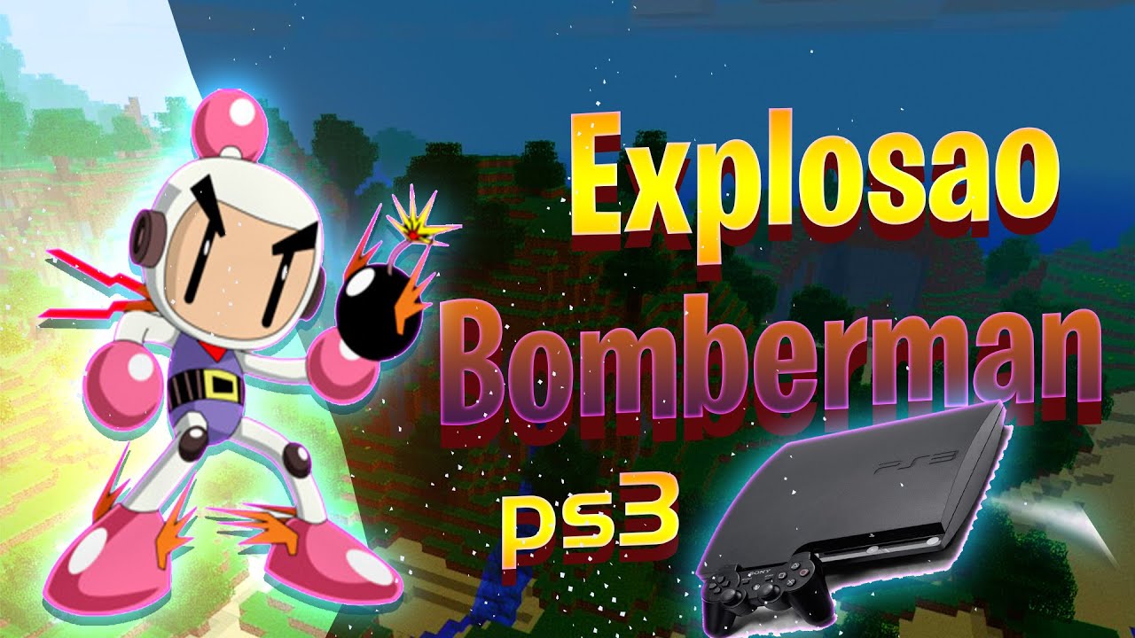 Apresento a Voces uma Partida de Bomberman ultra Direto do Ps3 - YouTube